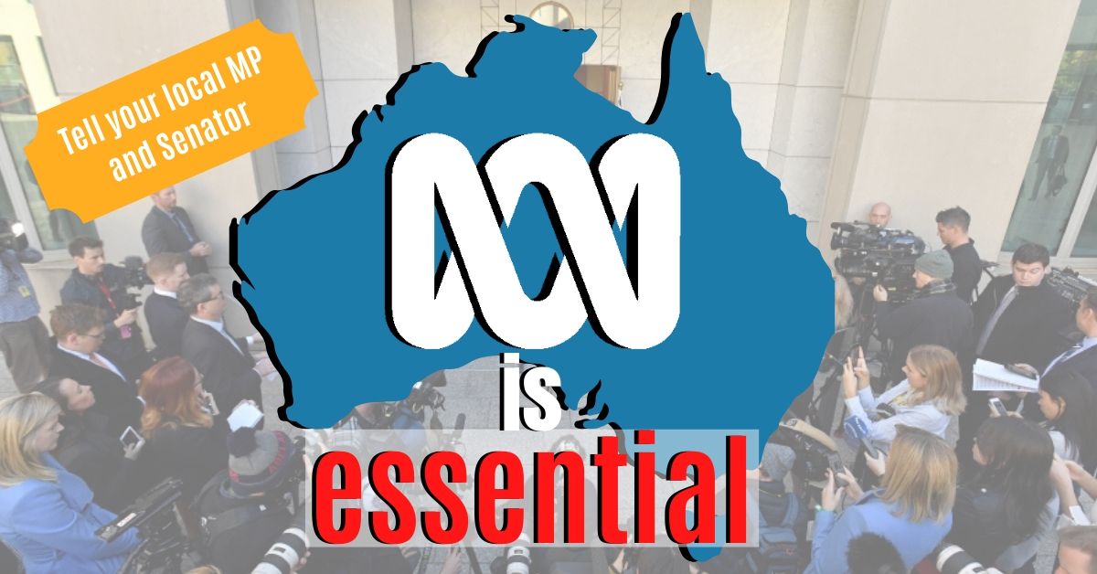 Tell your MP: Our ABC is essential for national renewal and recovery ...