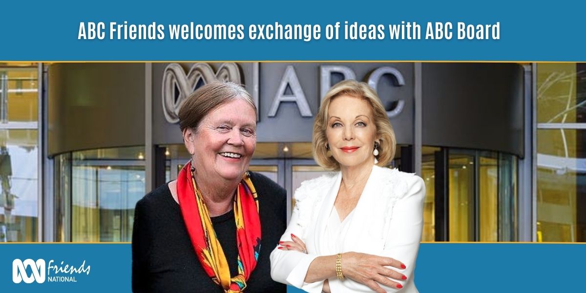 ABC Friends welcomes exchange of ideas with ABC Board - ABC Friends ...