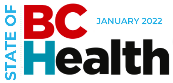 State of BC Health - January 2022 - Peoples Assembly of Victoria