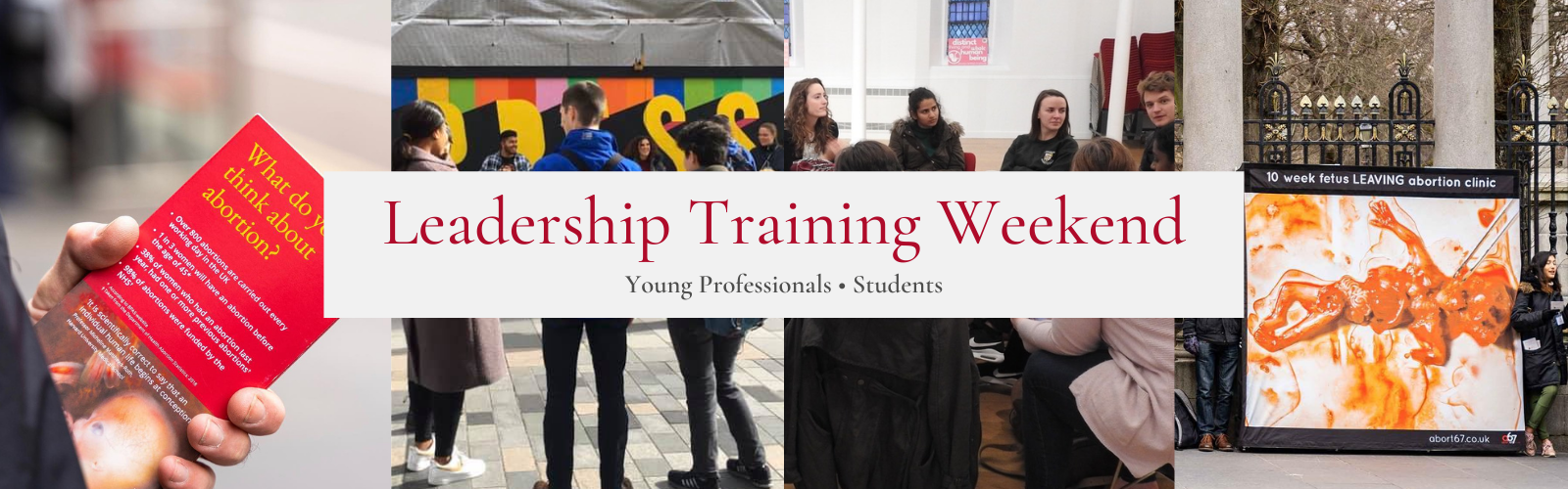 Leadership Training Weekend - Centre for Bio-Ethical Reform UK