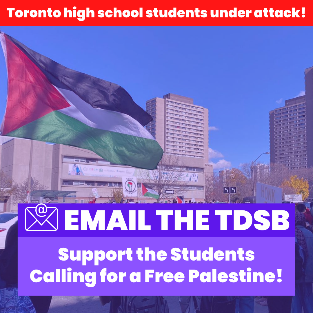 Tell the TDSB: Support the Students Calling for a Free Palestine ...