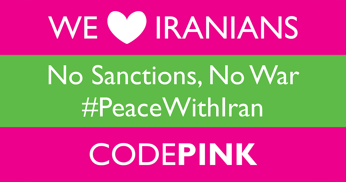 Activists Protest Imposition of New Sanctions on Iran - CODEPINK ...