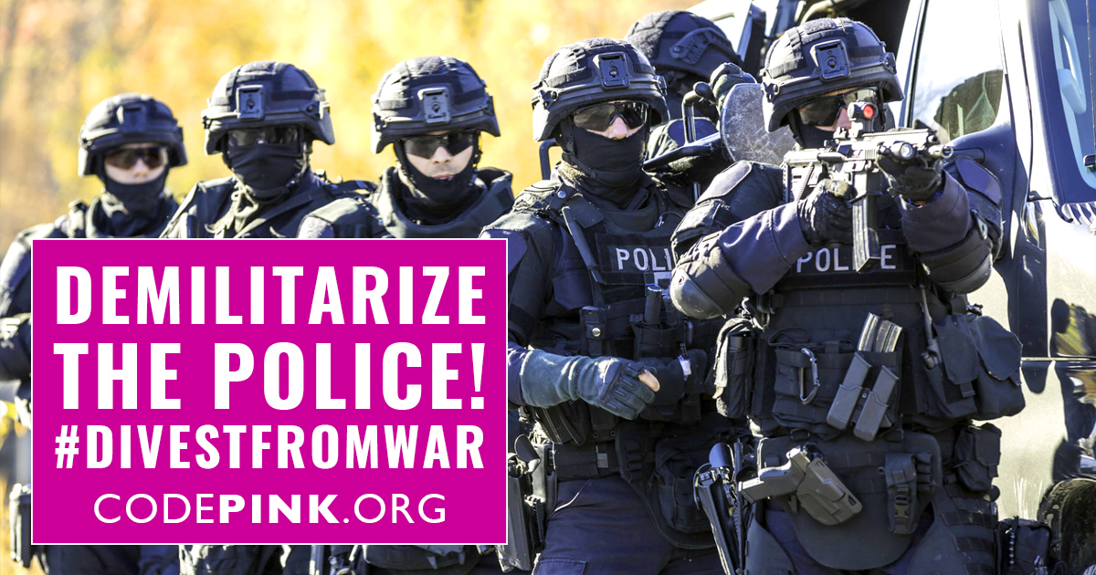 End the 1033 Program! - CODEPINK - Women for Peace