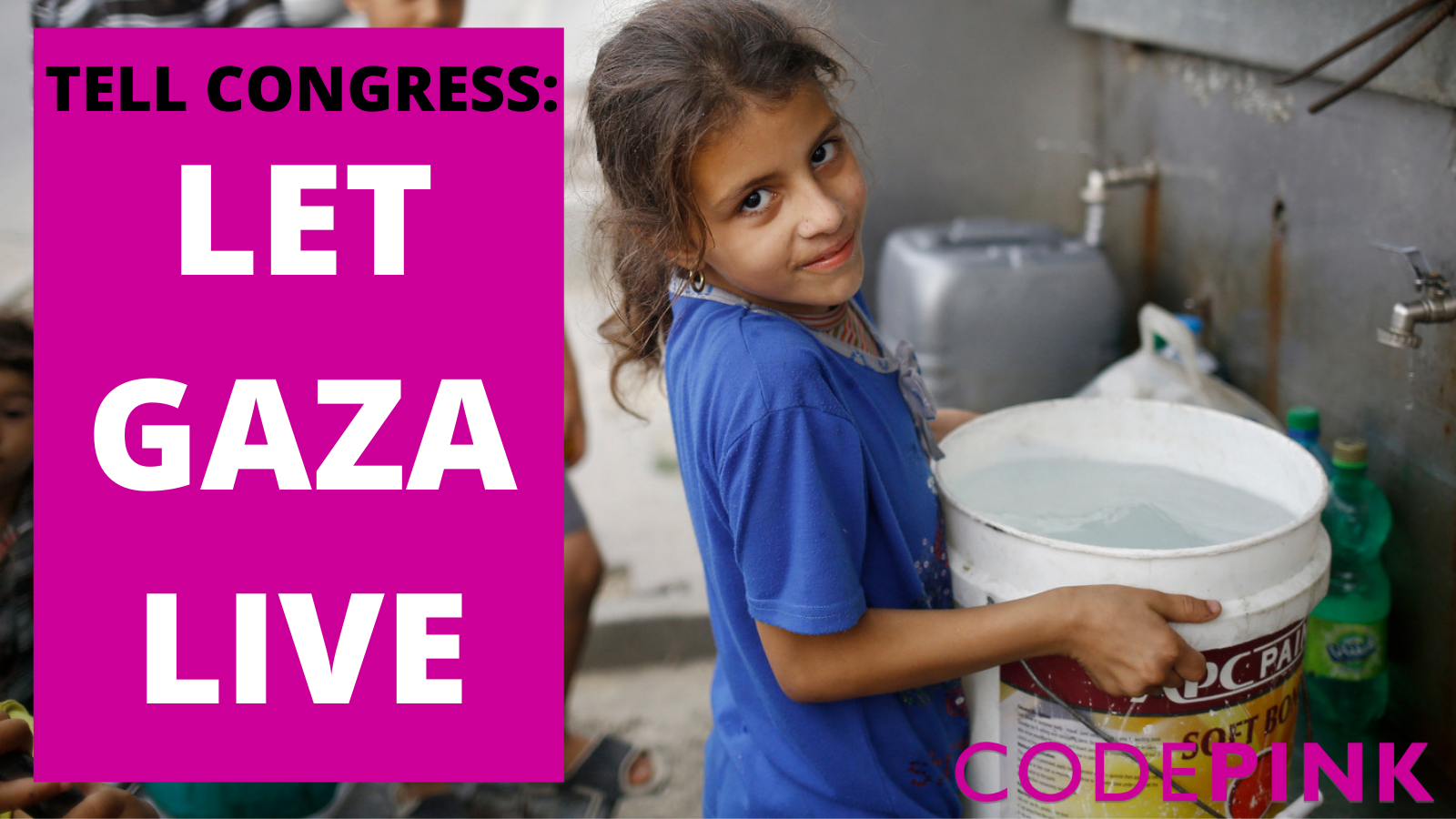 Let Gaza Live - CODEPINK - Women for Peace