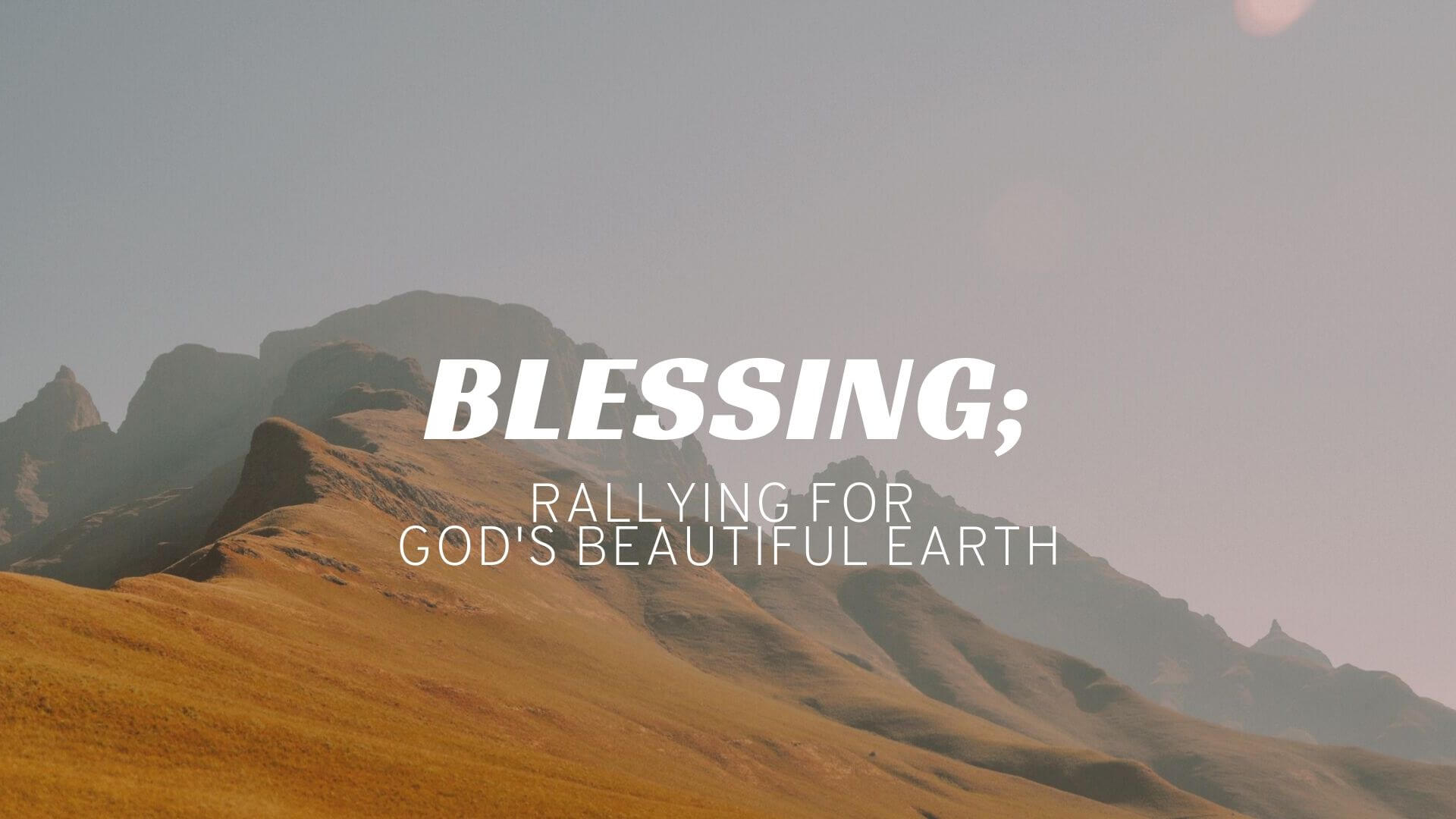Week 5 - Blessing - Common Grace