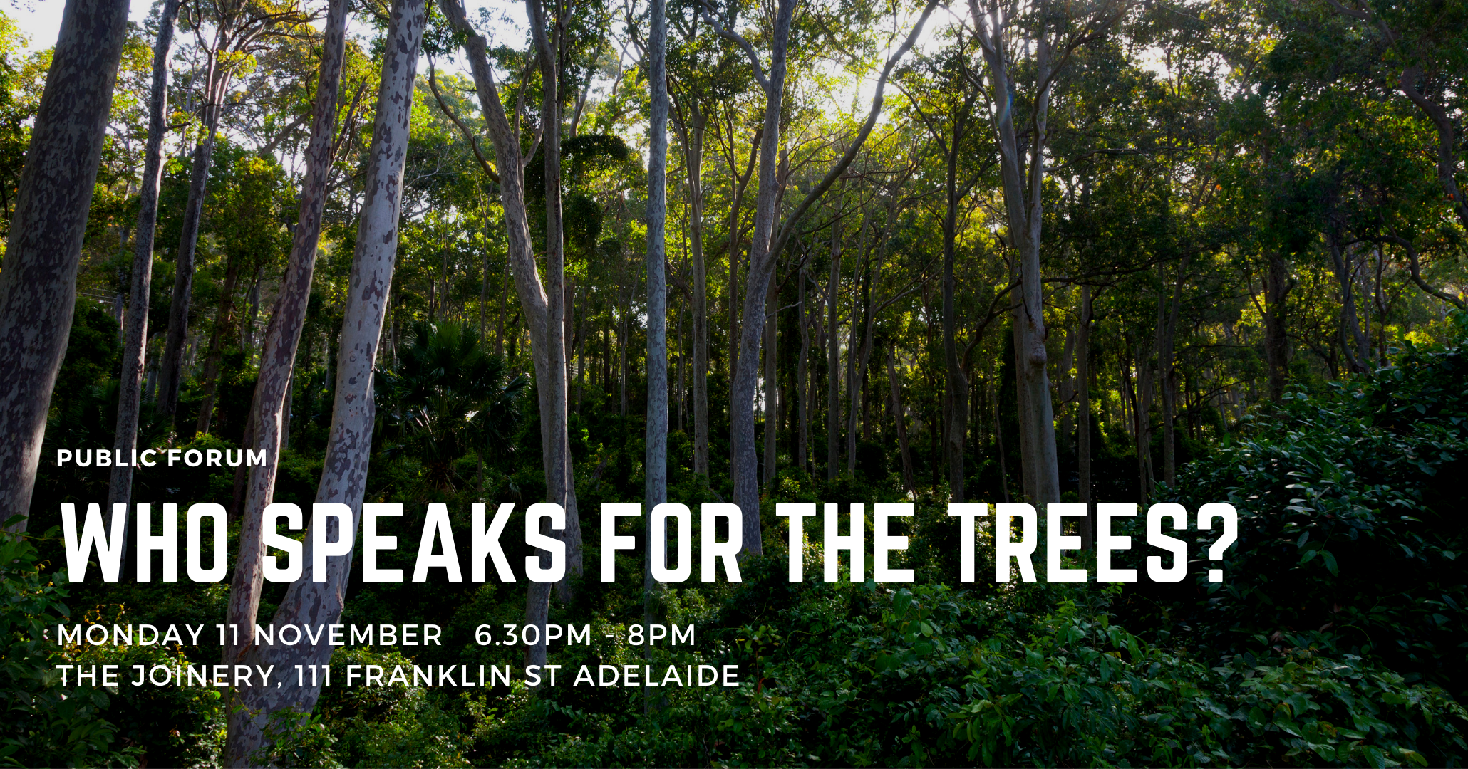 Public Forum: Who speaks for the trees? - Conservation Council SA