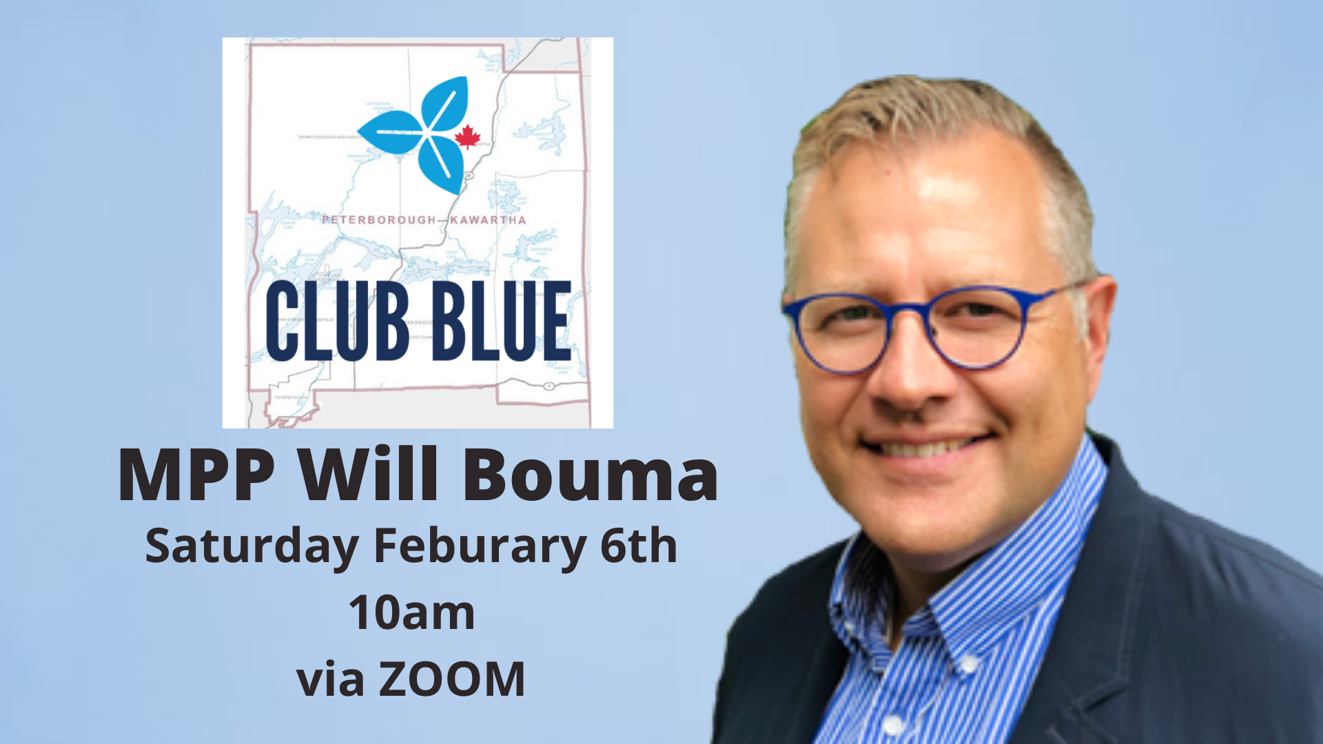 Club Blue with MPP Will Bouma - clubblue