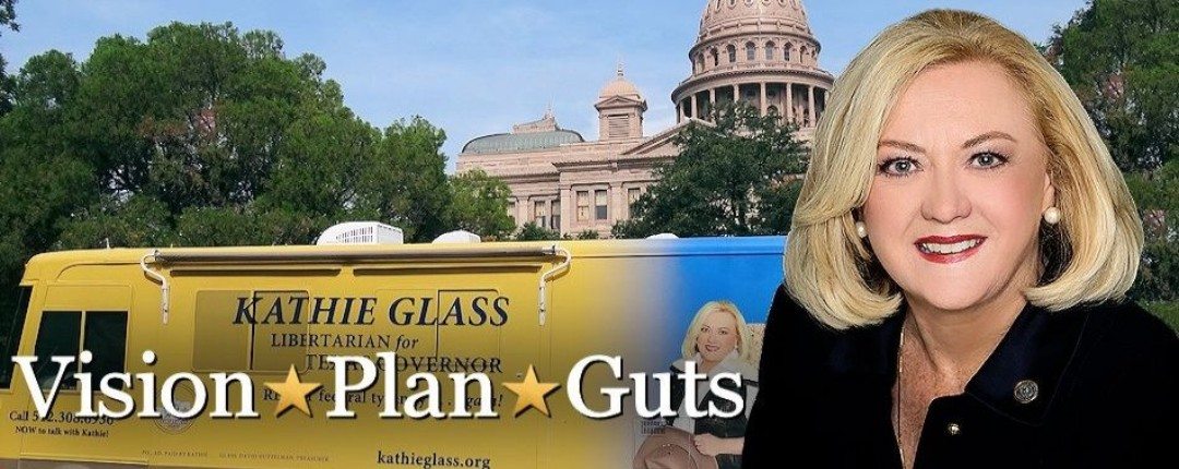 Kathie Glass for Texas Governor