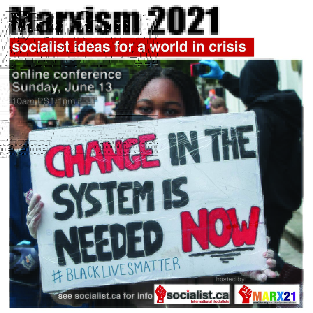Marxism 2021: Socialist Ideas for a World in Crisis ...