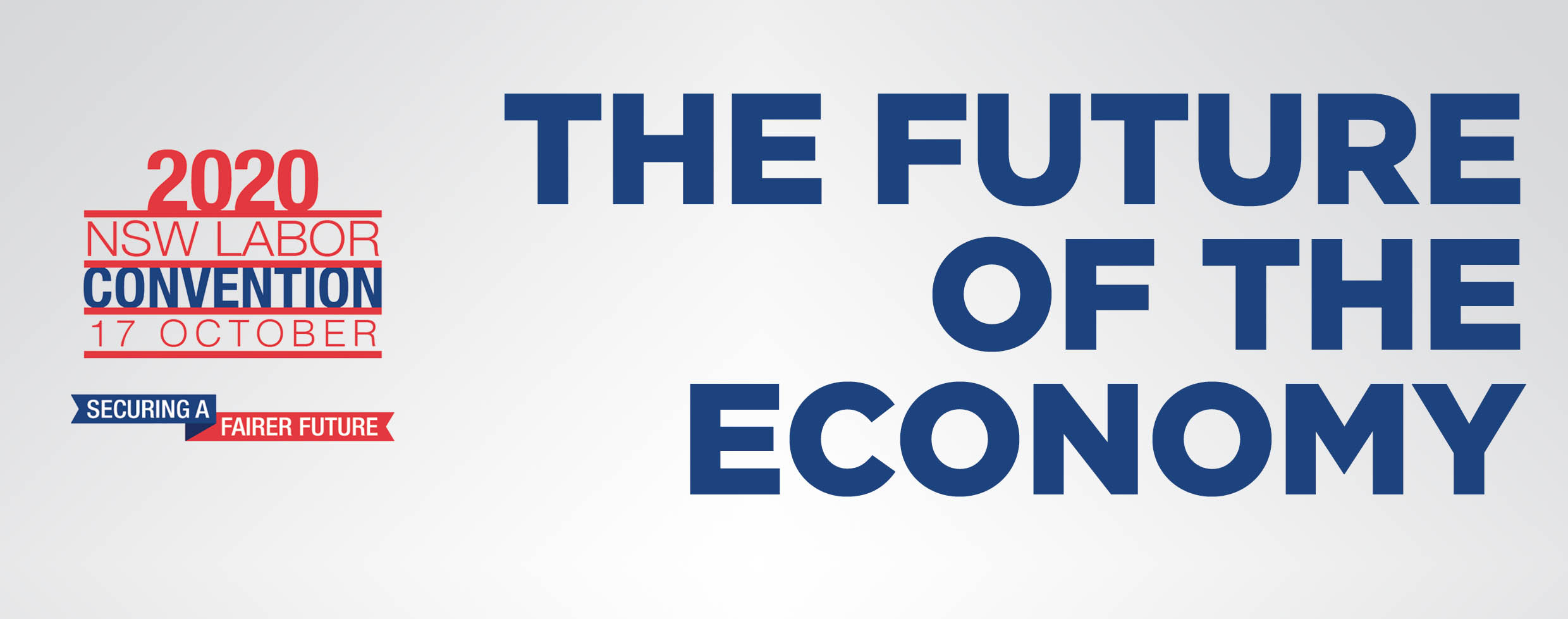 The Future of the Economy - NSW Labor