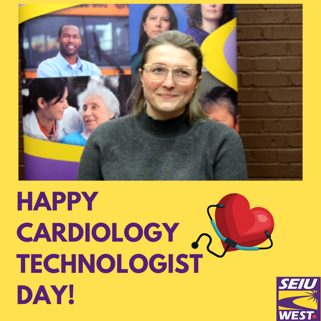 Celebrate Cardiology Technologist Day! 2020 - SEIU-West
