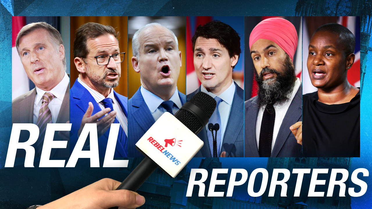 Canadians need REAL REPORTERS to cover the 2021 election - Rebel News