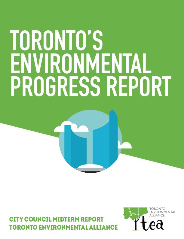 Toronto's Environmental Progress Report - Toronto Environmental Alliance