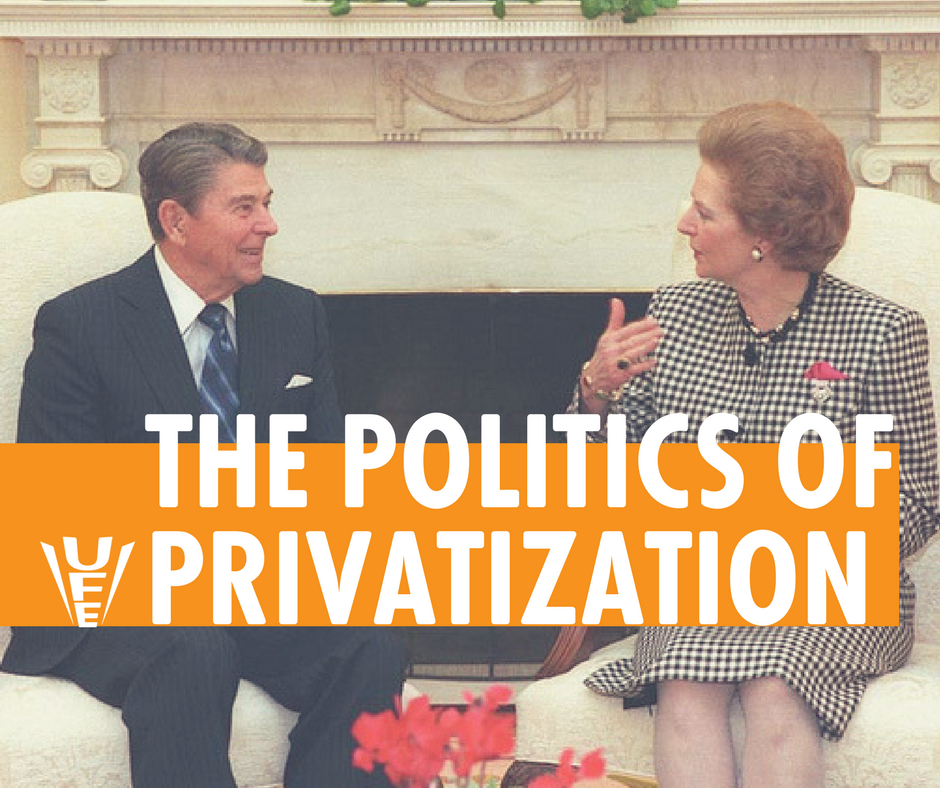 The Politics of Privatization: How Neoliberalism Took Over US Politics ...