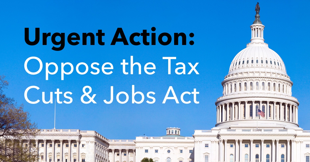 It’s Not Over Yet: Stop the Tax Cuts and Jobs Act - United Church of Christ