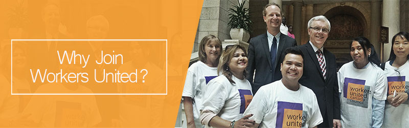 Why join Workers United? - Workers United Canada Council